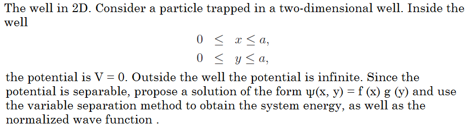 Solved The well in 2D. Consider a particle trapped in a | Chegg.com