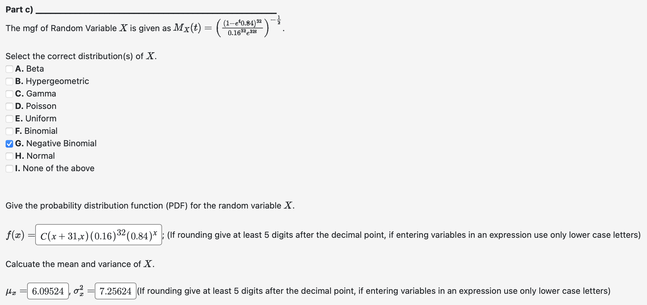 Solved Part c)The mgf of Random Variable x ﻿is given as | Chegg.com