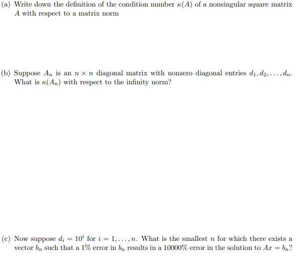 Solved (a) Write down the definition of the condition number | Chegg.com