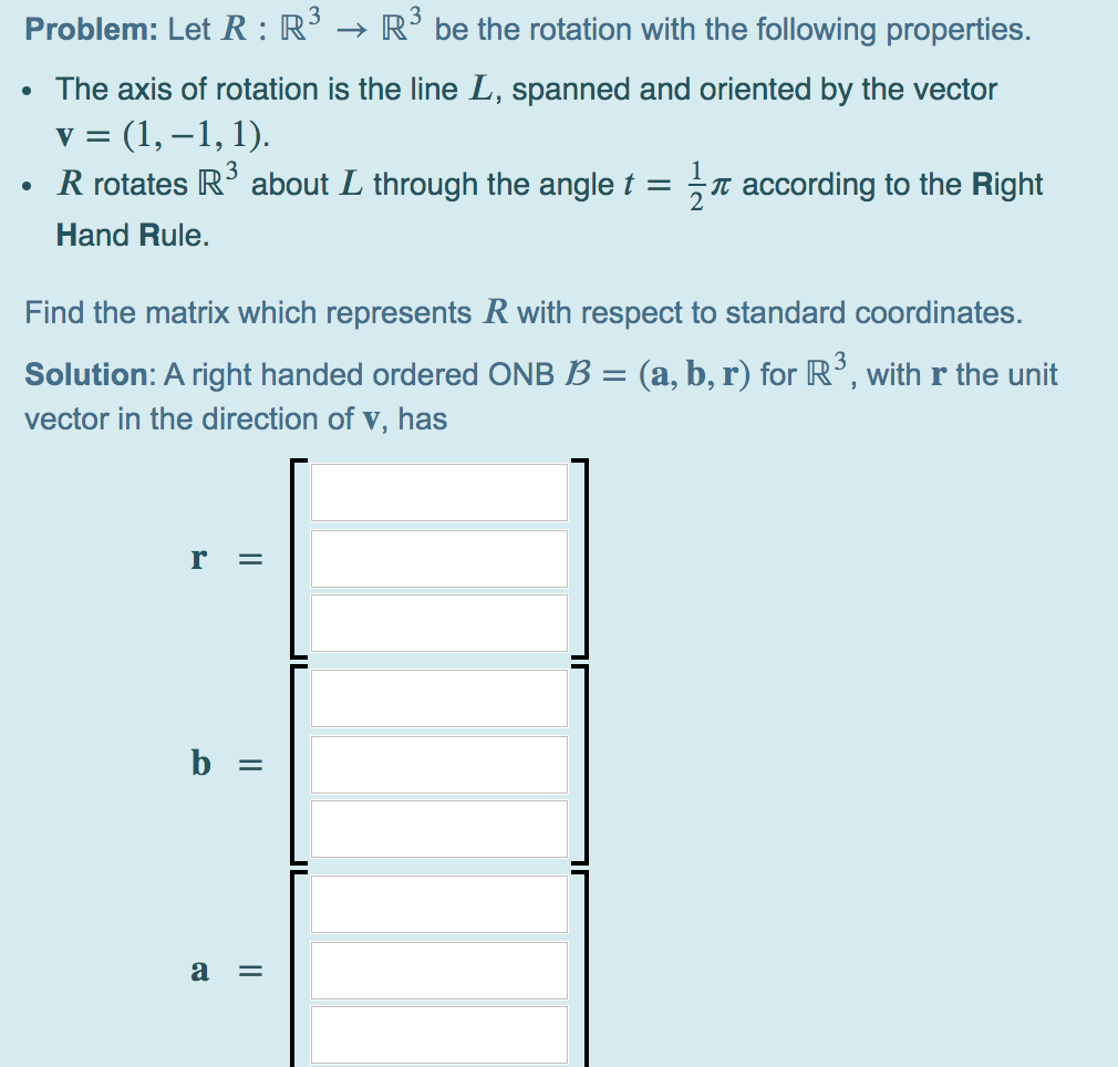 Solved Problem: Let R: R' Rº be the rotation with the | Chegg.com