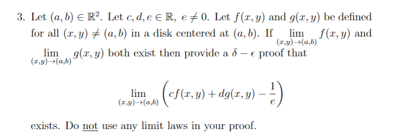 Solved 3. Let (a,b)∈R2. Let c,d,e∈R,e =0. Let f(x,y) and | Chegg.com