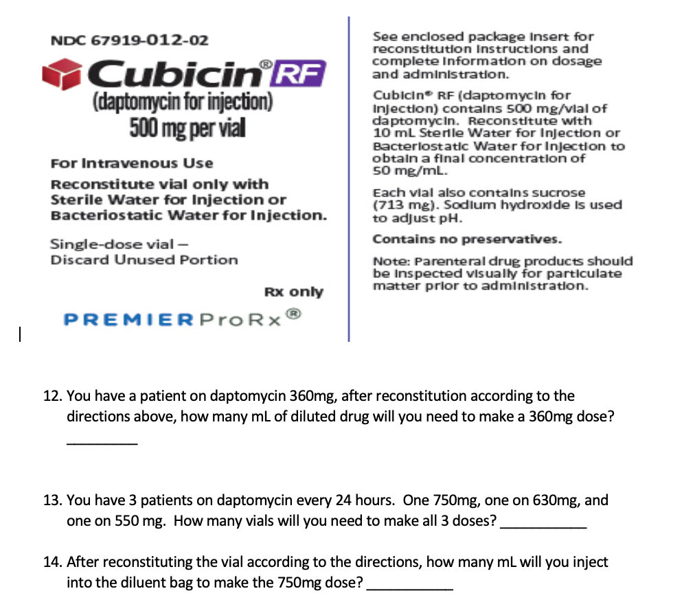 Solved See enclosed package Insert for reconstitution | Chegg.com