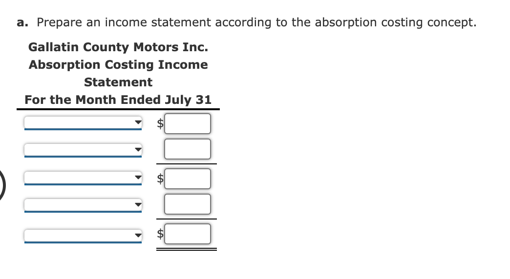 Solved a. Prepare an income statement according to the | Chegg.com