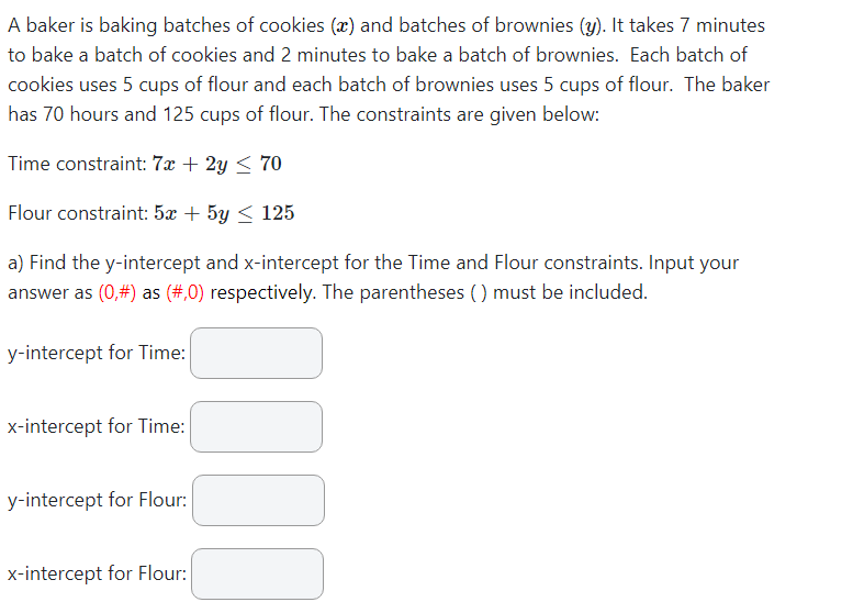 Solved A baker is baking batches of cookies (x) and batches | Chegg.com