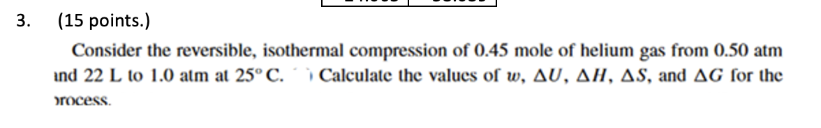 Solved (15 points.) Consider the reversible, isothermal | Chegg.com