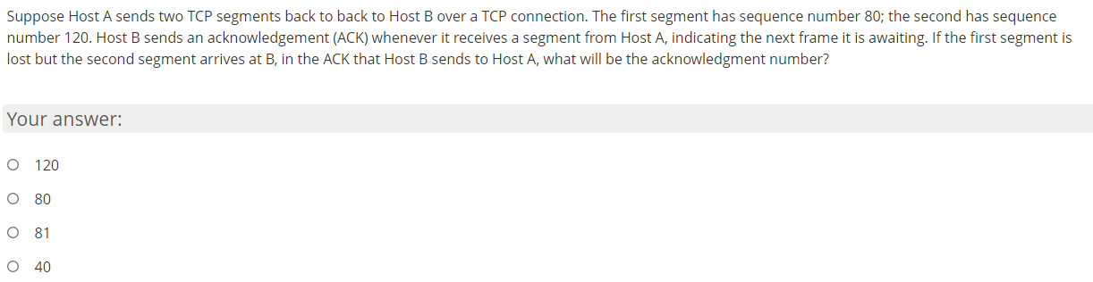 Solved Suppose Host A sends two TCP segments back to back to | Chegg.com