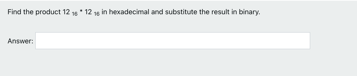 Solved Find the product 1216∗1216 in hexadecimal and | Chegg.com