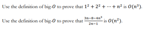 Solved Use the definition of big- O to prove that 12+22+⋯+n2 | Chegg.com