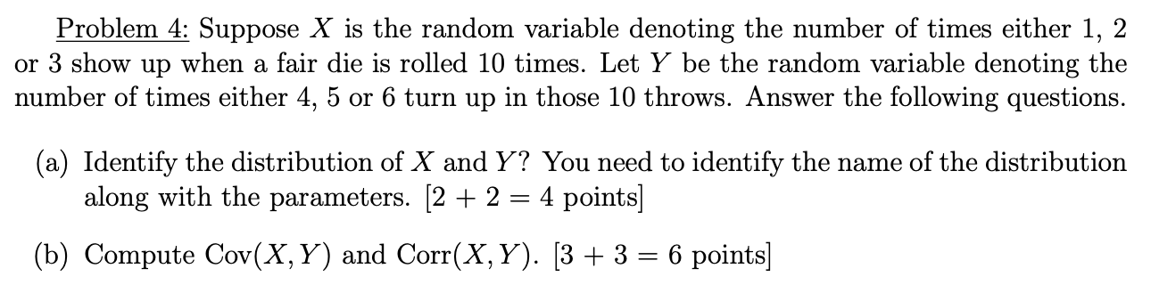 Solved Problem 4: Suppose X is the random variable denoting | Chegg.com