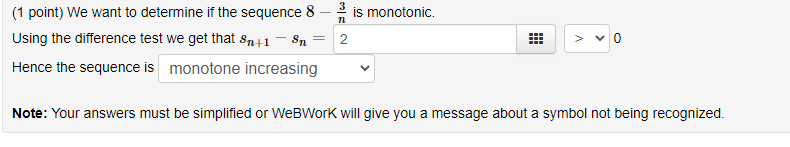 Solved 12 > (1 point) We want to determine if the sequence 8 | Chegg.com