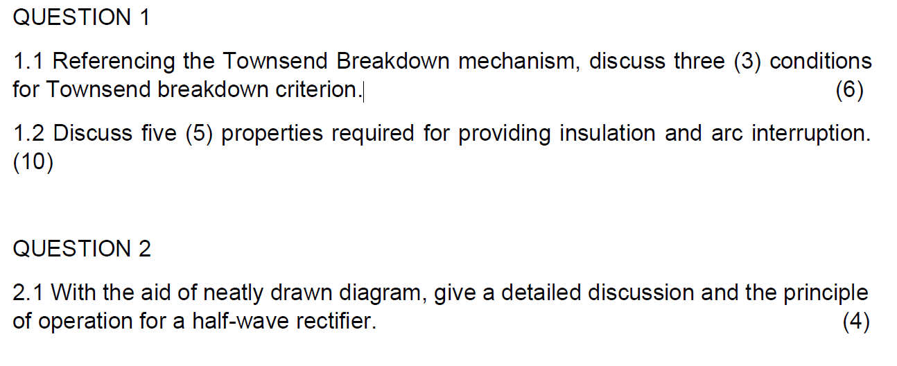 Solved 1.1 Referencing the Townsend Breakdown mechanism, | Chegg.com