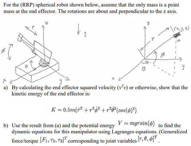 For the (RRP) spherical robot shown below, assume | Chegg.com