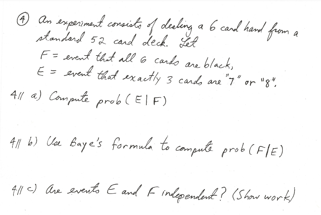 Solved An experiment consists of dealing a 6 card hand from | Chegg.com