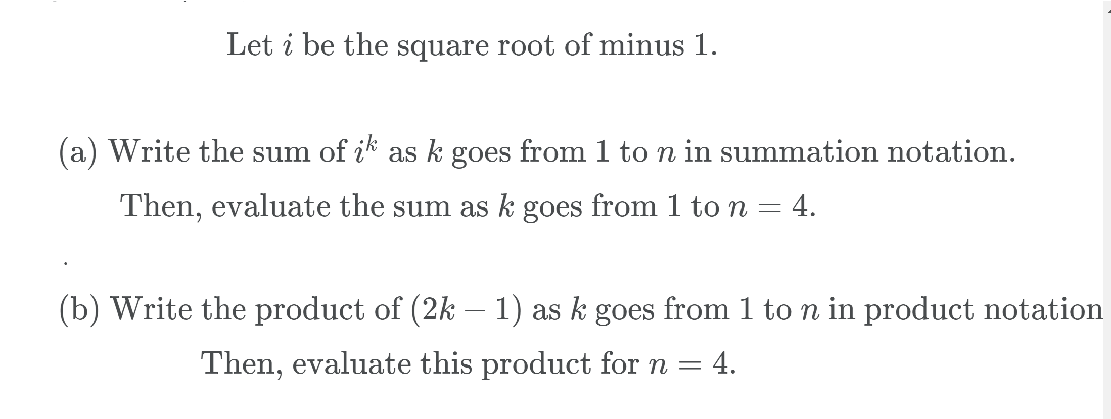 Solved Let i be the square root of minus 1. (a) Write the | Chegg.com
