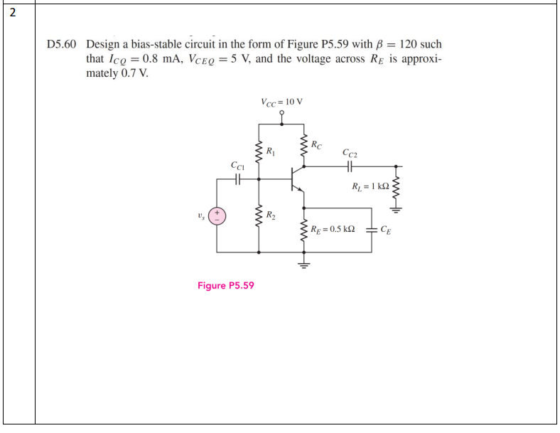 Solved N 2 D5.60 Design a bias-stable circuit in the form of | Chegg.com
