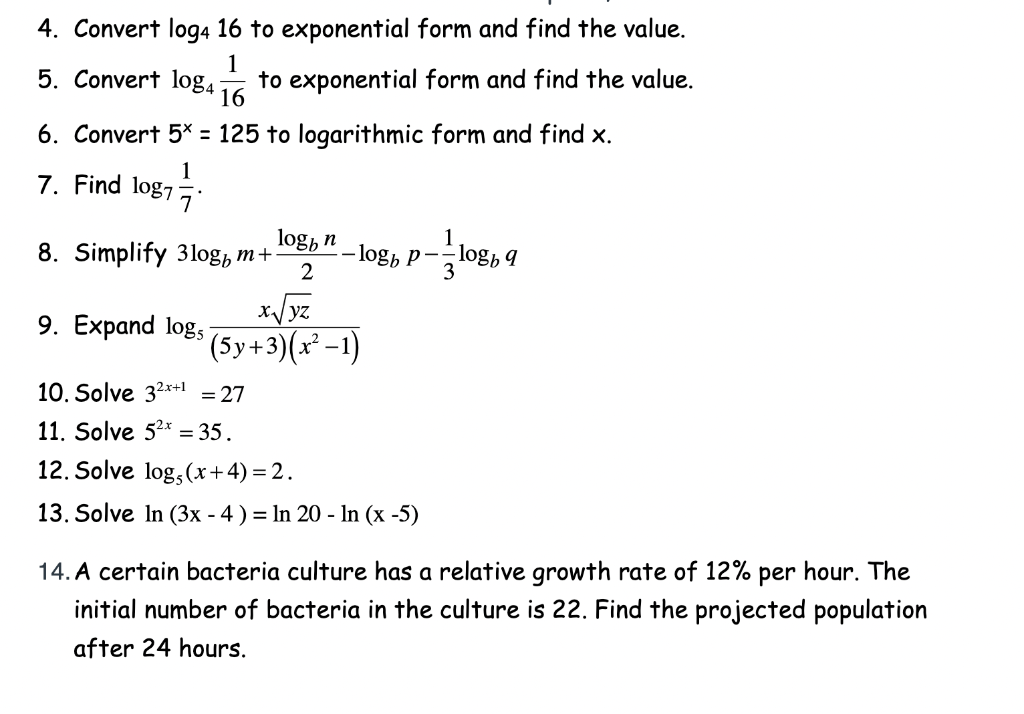 Solved 4. Convert log4 16 to exponential form and find the | Chegg.com