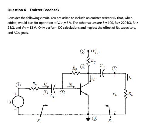 Solved Question 4 - Emitter Feedback Consider the following | Chegg.com