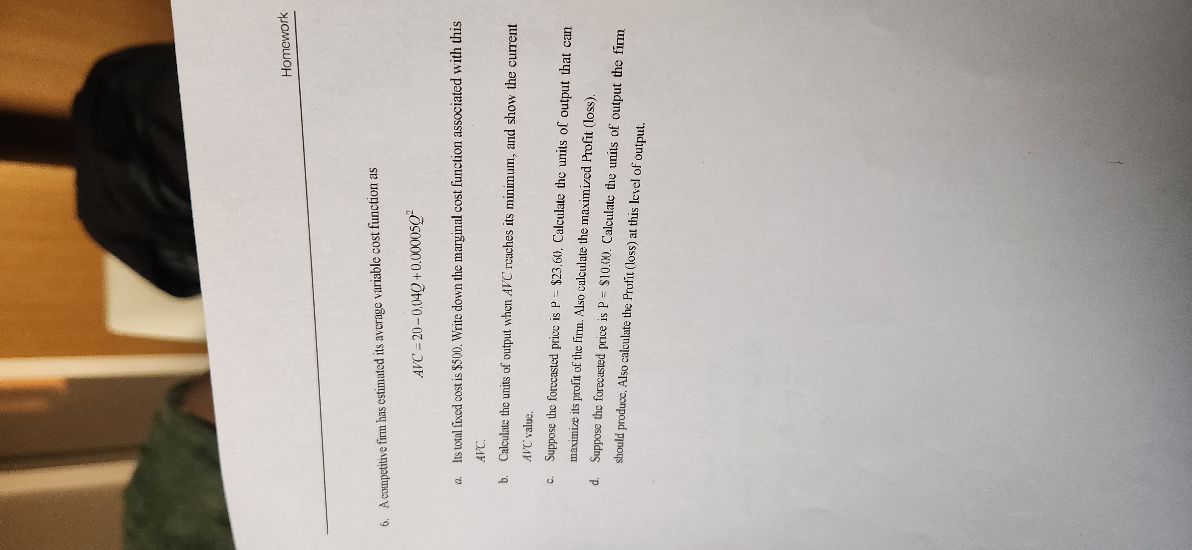 Solved 6. A competitive firm has estimated its average | Chegg.com