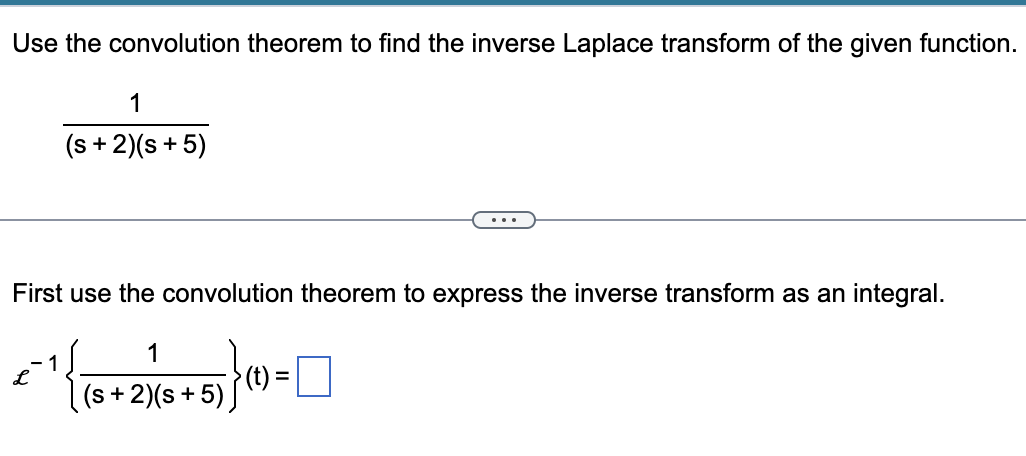 Solved Use the convolution theorem to find the inverse | Chegg.com