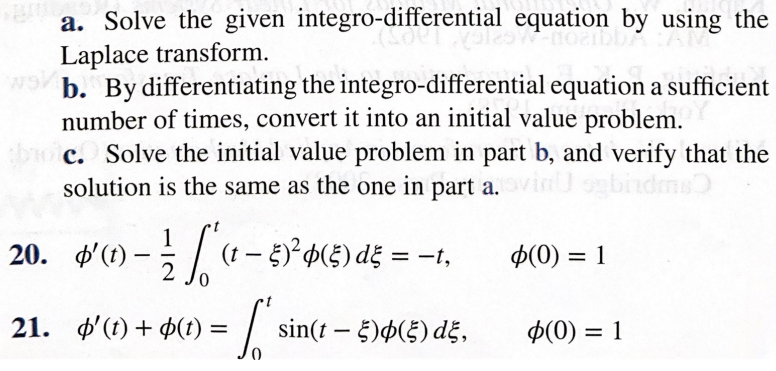 Solved a. Solve the given integro-differential equation by | Chegg.com