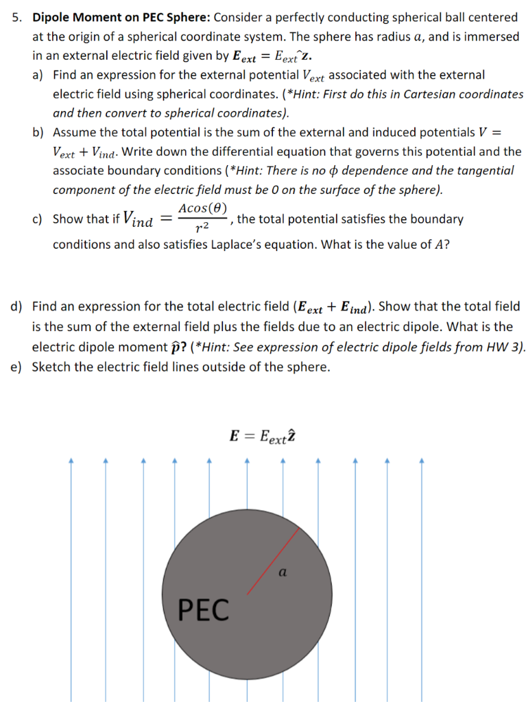 5. Dipole Moment on PEC Sphere: Consider a perfectly | Chegg.com