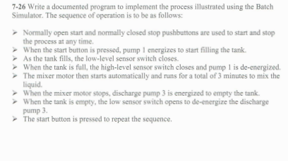 7-26 Write a documented program to implement the | Chegg.com