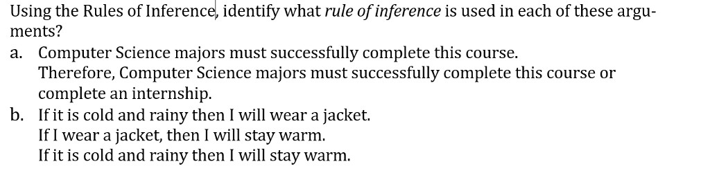 Solved Using the Rules of Inference, identify what rule of | Chegg.com