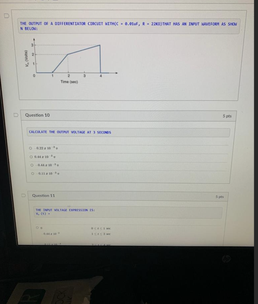 Solved D THE OUTPUT OF A DIFFERENTIATOR CIRCUIT WITH(C = | Chegg.com