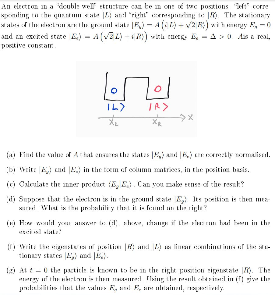 Solved An electron in a "double-well” structure can be in | Chegg.com