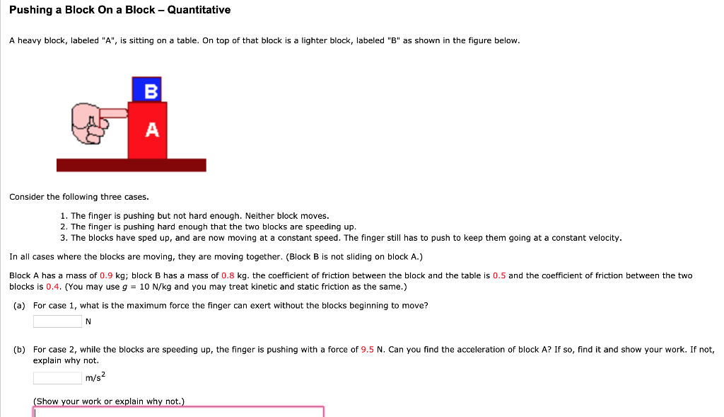 Solved Pushing a Block On a Block - Quantitative A heavy | Chegg.com