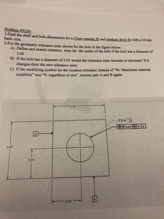 Solved 1-Find the basic size. ions for a Close running fit | Chegg.com