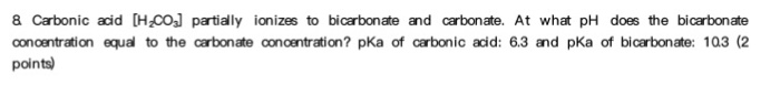 Solved Carbonic acid [H_2CO_3] partially ionizes to | Chegg.com