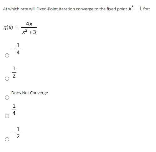 Solved At which rate will Fixed-Point Iteration converge to | Chegg.com