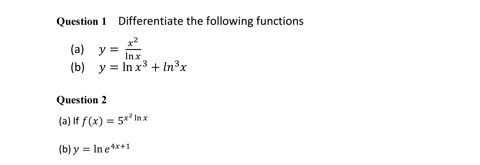 Solved Question 1 Differentiate the following functions x2 | Chegg.com