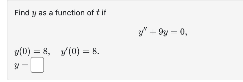 Solved Find y ﻿as a function of t | Chegg.com