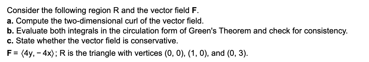 Solved Consider the following region R and the vector field | Chegg.com
