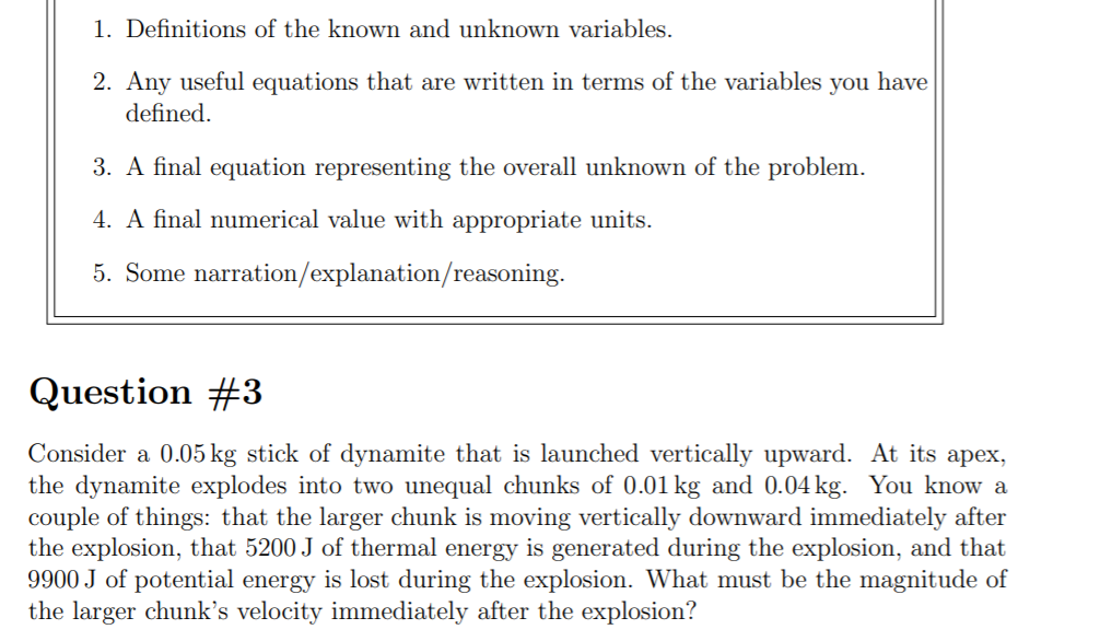 Solved 1. Definitions of the known and unknown variables. 2. | Chegg.com