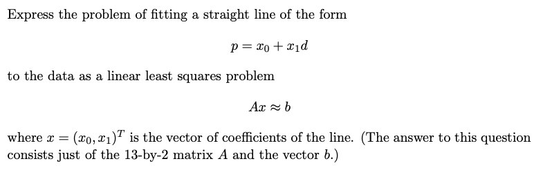 Solved The moral of this problem is twofold: First, linear | Chegg.com