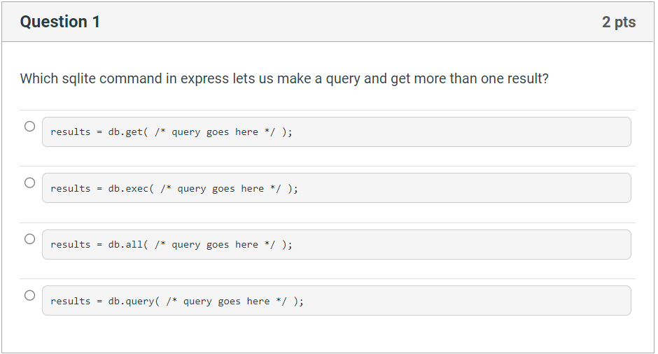 Solved Which sqlite command in express lets us make a query | Chegg.com