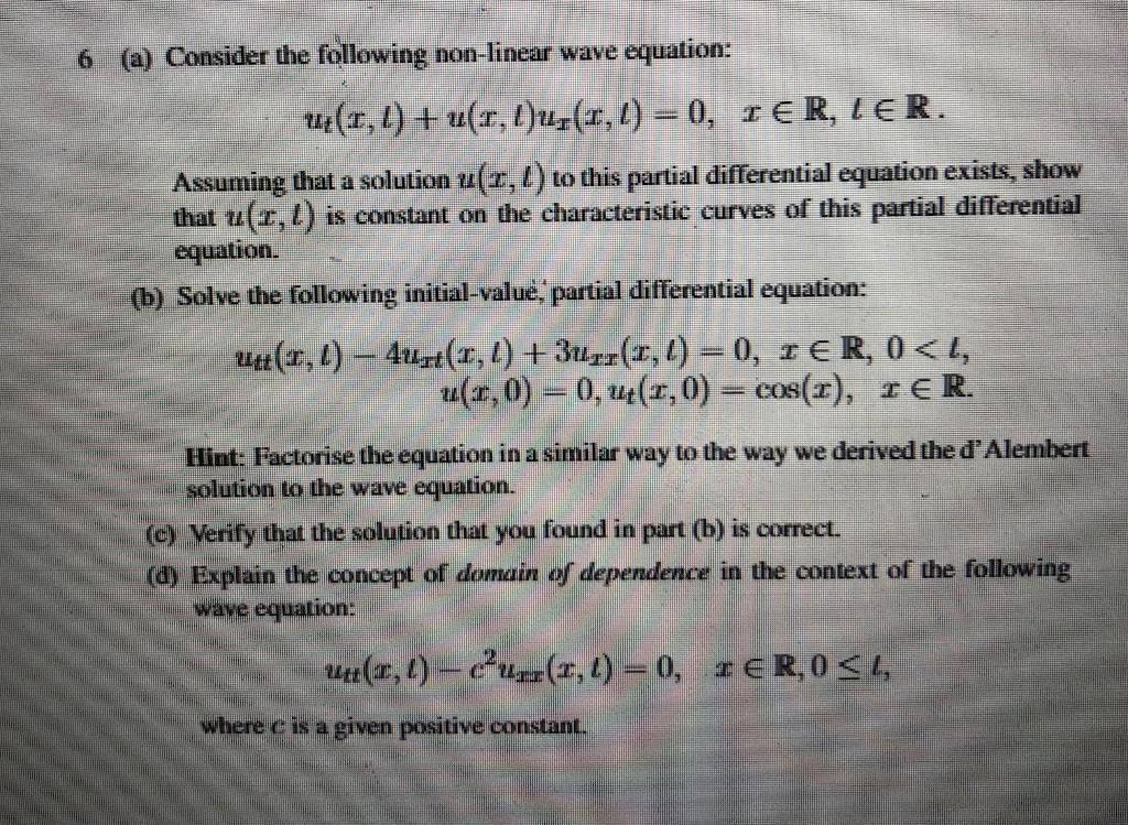 Solved 6 (a) Consider the following non-linear wave | Chegg.com