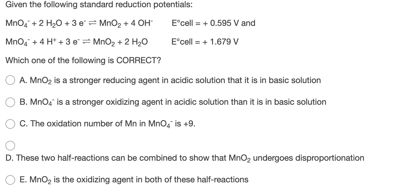 Solved Given the following standard reduction potentials: | Chegg.com