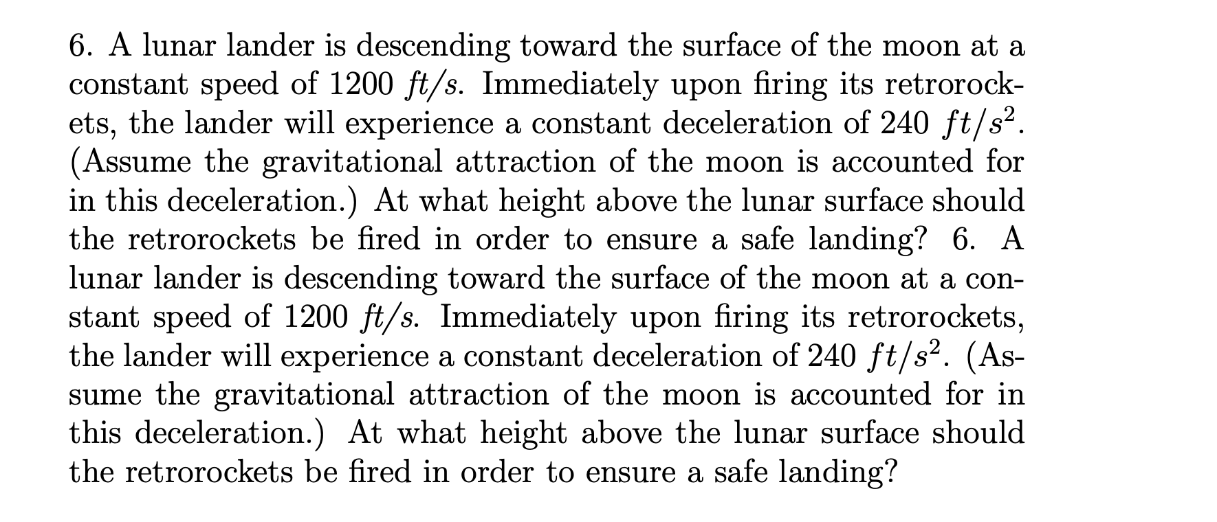 Solved 6. A lunar lander is descending toward the surface of | Chegg.com