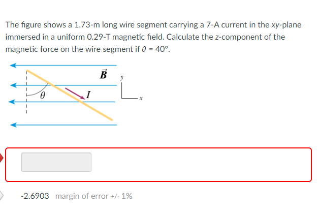 Solved The figure shows a 1.73-m long wire segment carrying | Chegg.com