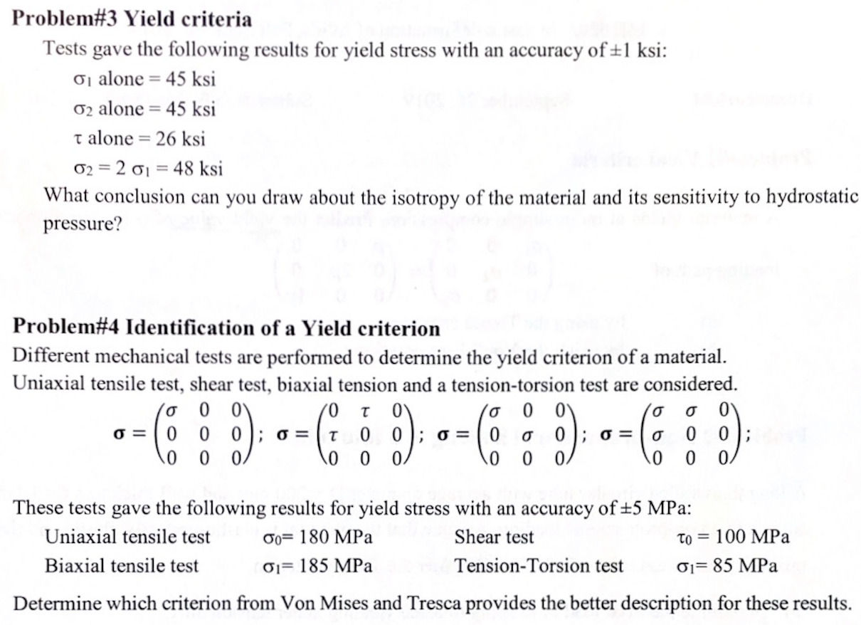 Problem#3 Yield criteria Tests gave the following | Chegg.com