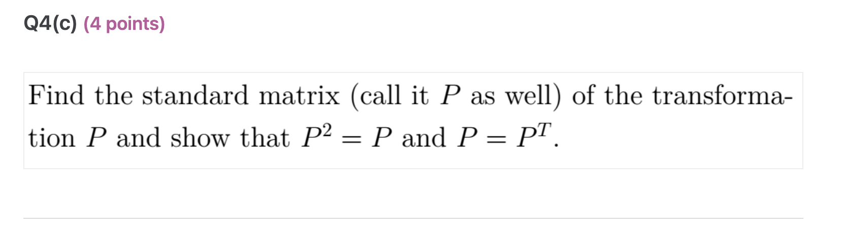 Solved Find bases for the subspaces Null(P) and Range | Chegg.com