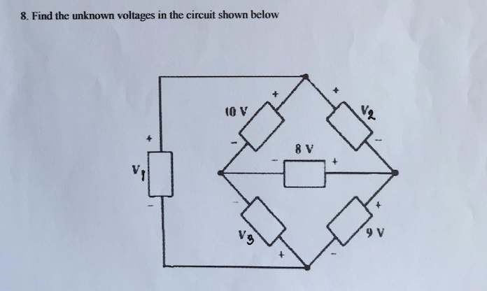 Solved 8. Find the unknown voltages in the circuit shown | Chegg.com