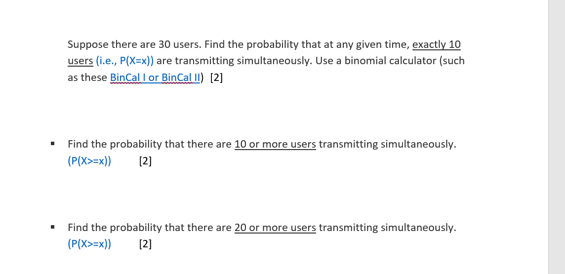 Solved Suppose there are 30 users. Find the probability that | Chegg.com