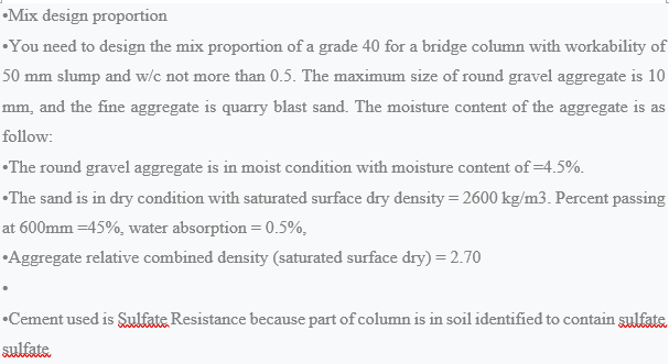 Solved -Mix design proportion -You need to design the mix | Chegg.com