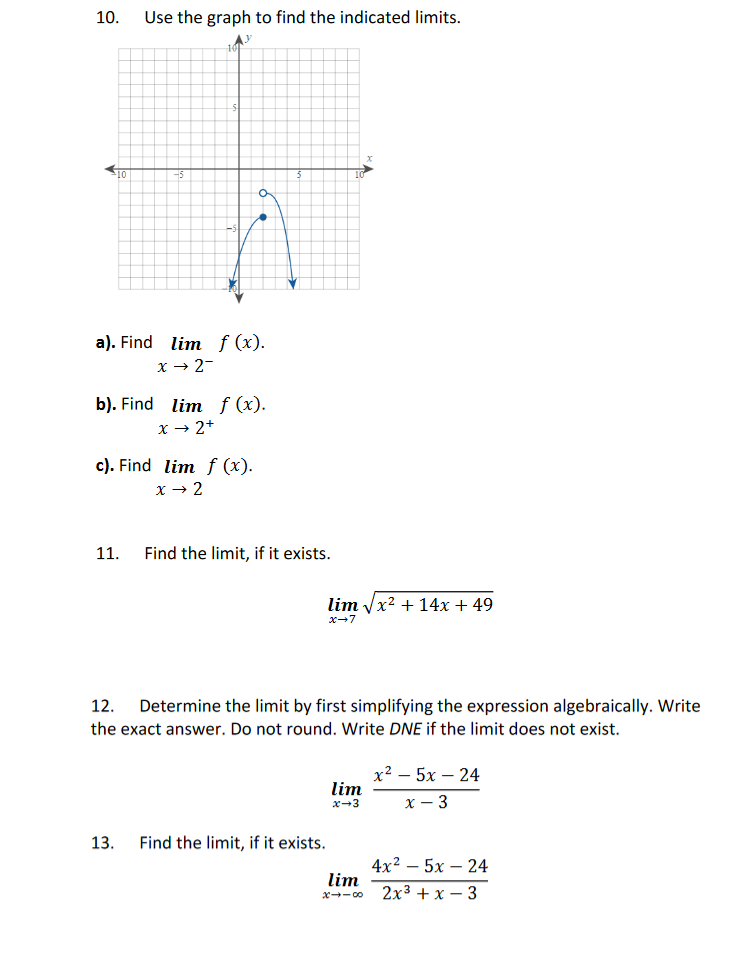Solved 10. Use the graph to find the indicated limits. a). | Chegg.com