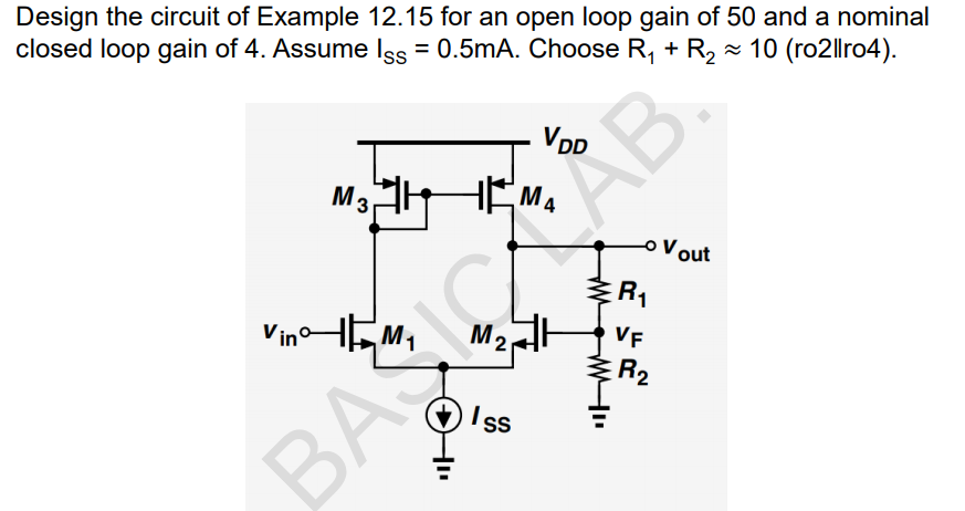 Design the circuit of Example 12.15 for an open loop | Chegg.com